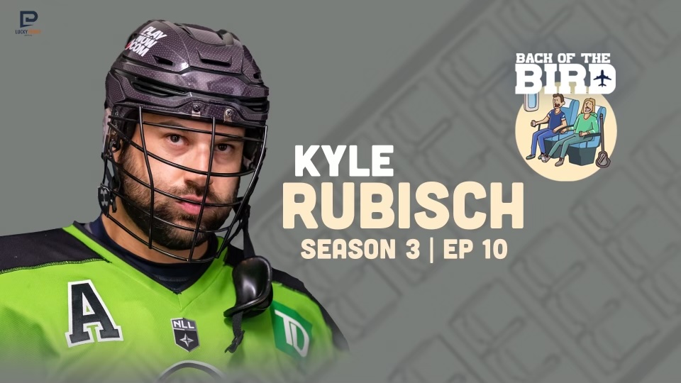 The Back of the Bird Episode 101 - Kyle Rubisch - Lacrosse Culture Daily